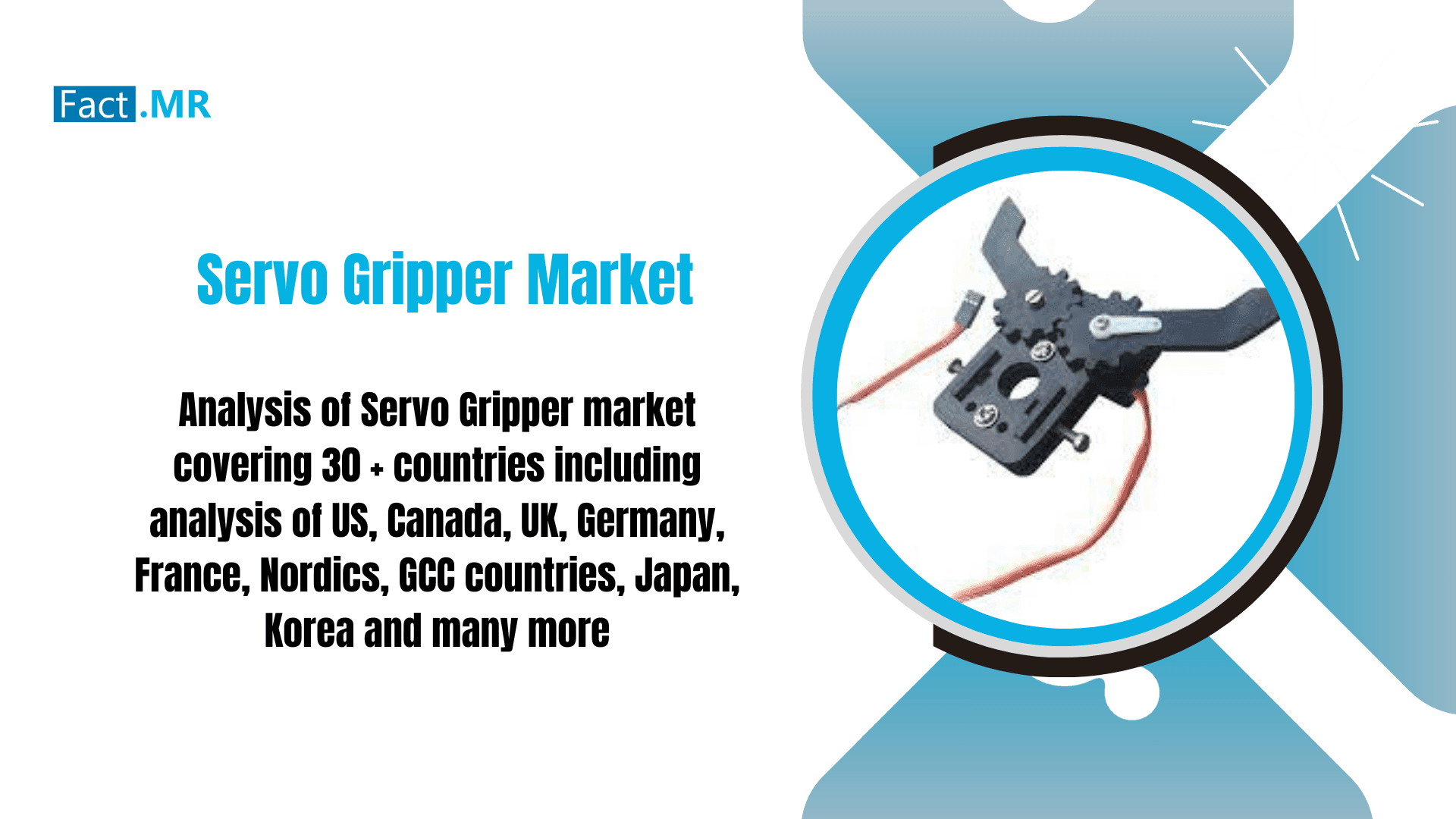 Servo Gripper Market Will Generate New Growth Opportunities - Newstrail