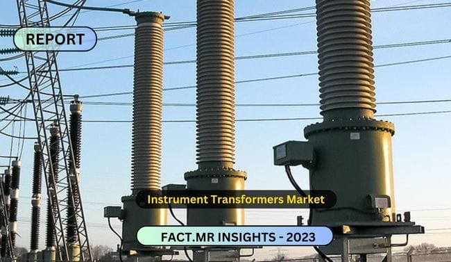 The Promising Growth of the Instrument Transformers Market to Reach USD ...