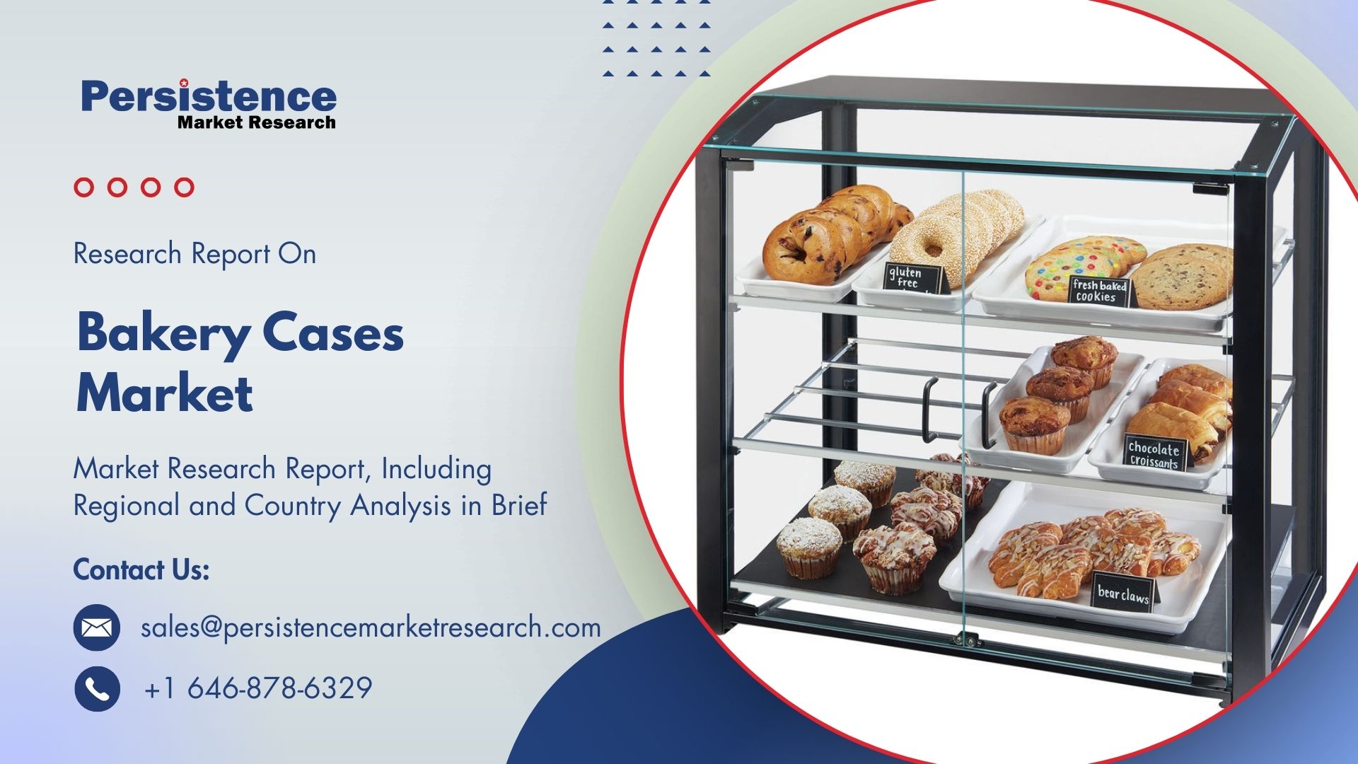 Bakery Cases Market Set to Hit US$1.5 billion by the end of 2031 ...