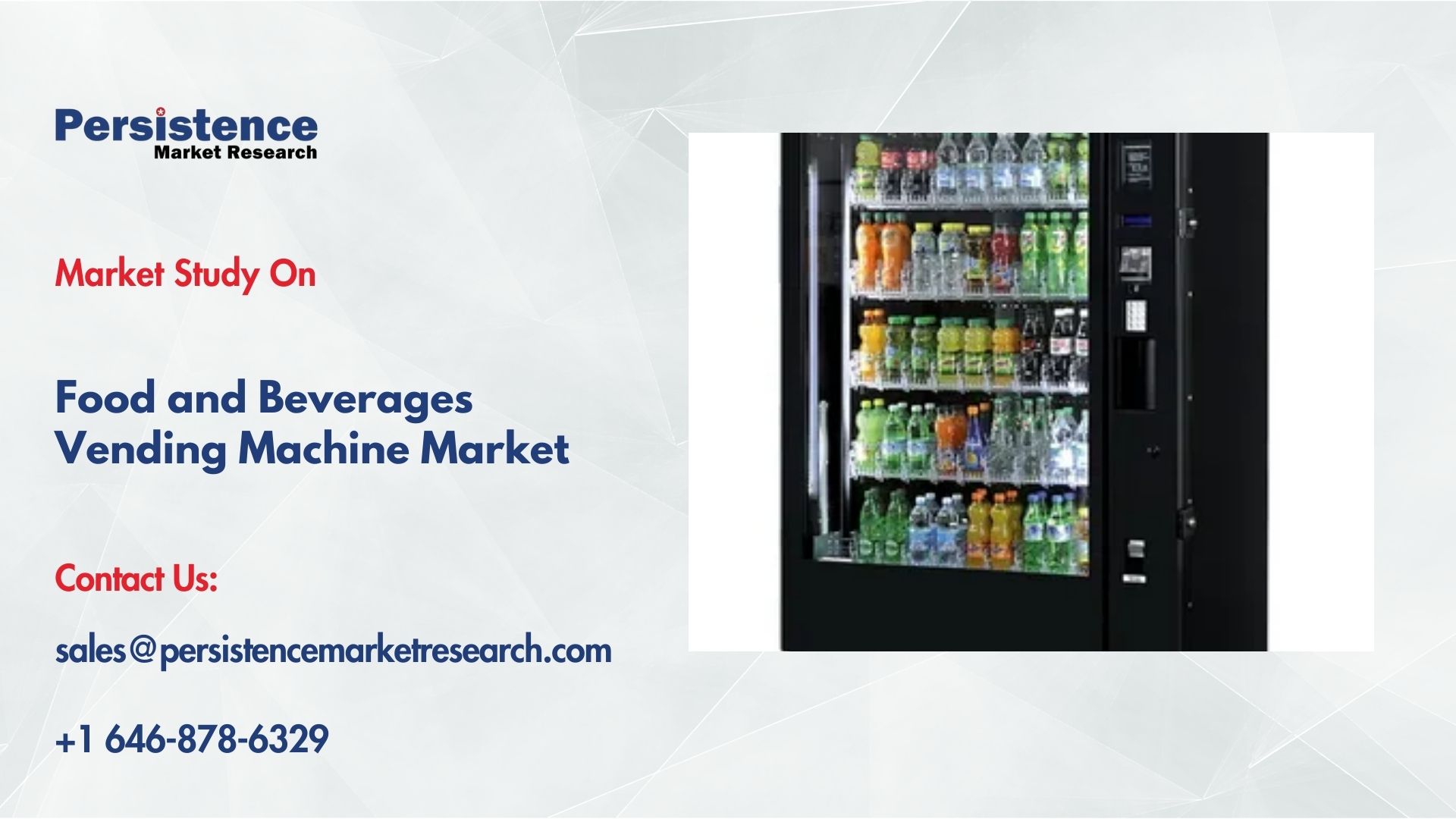 Food and Beverages Vending Machine Market Growth Driven by Convenience ...