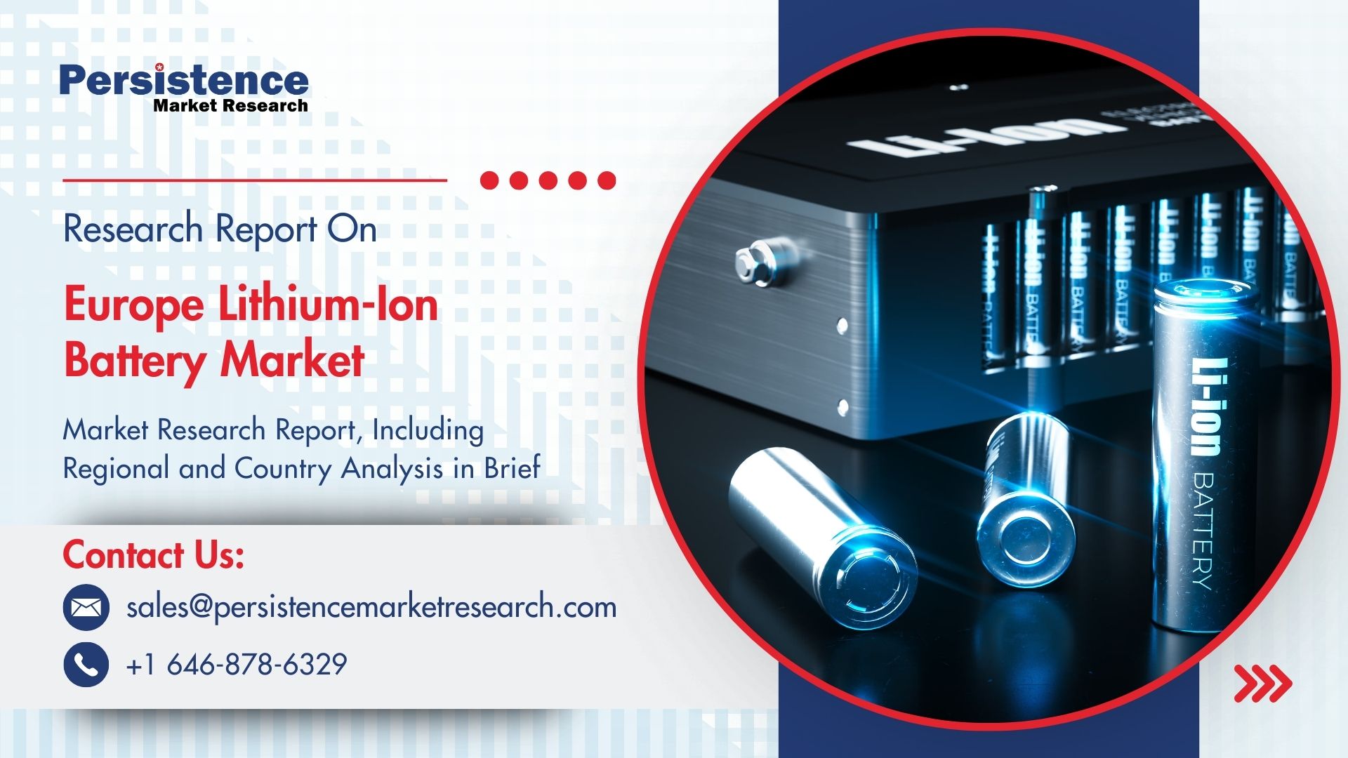 Europe Lithium-Ion Battery Market on a Growth Path to US$ 13.6 Bn by ...