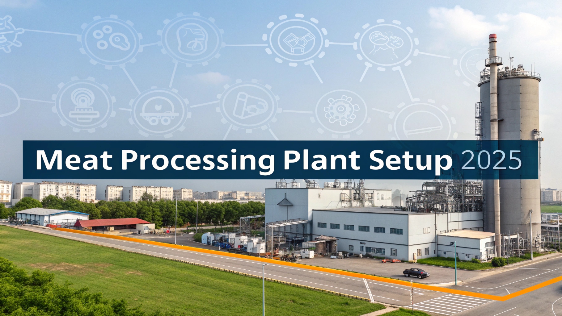 Meat Processing Plant Setup: Key Insights for a Successful Industrial ...