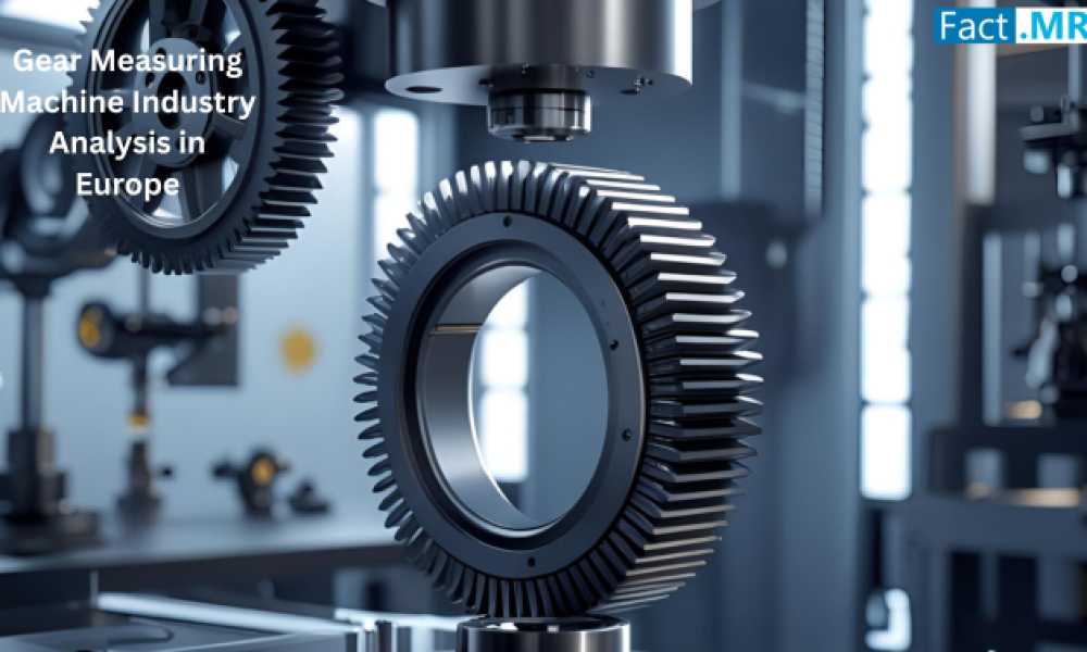 Gear Measuring Machine Industry Analysis in Europe 2036: Strategic ...