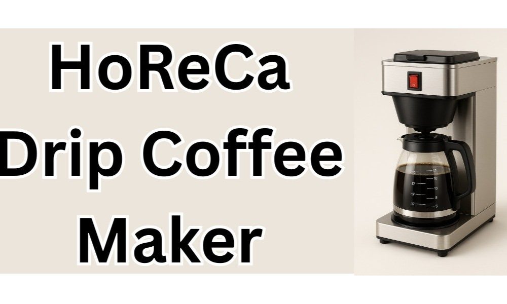 Horeca Drip Coffee Maker Market Hits New High | Major Giants Technivorm ...