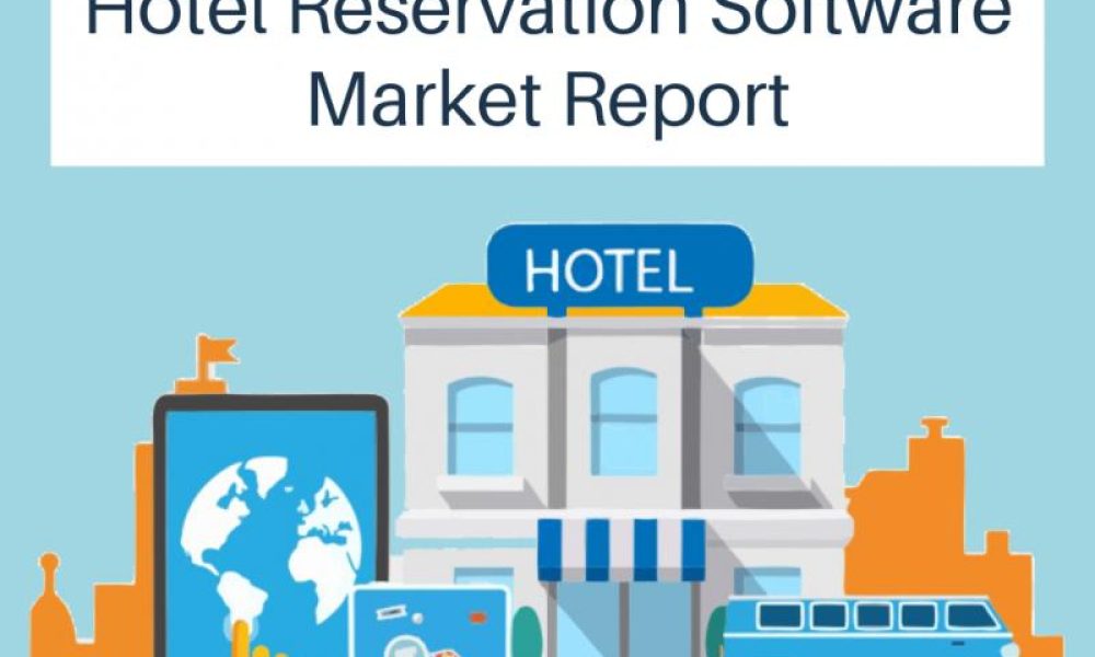 Hotel Reservation Software Market Worth Observing Growth | Amadeus ...