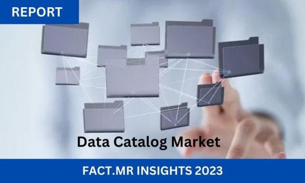 Data Catalog Market Expected to Hit US$5 Billion with a Remarkable 21.7 ...