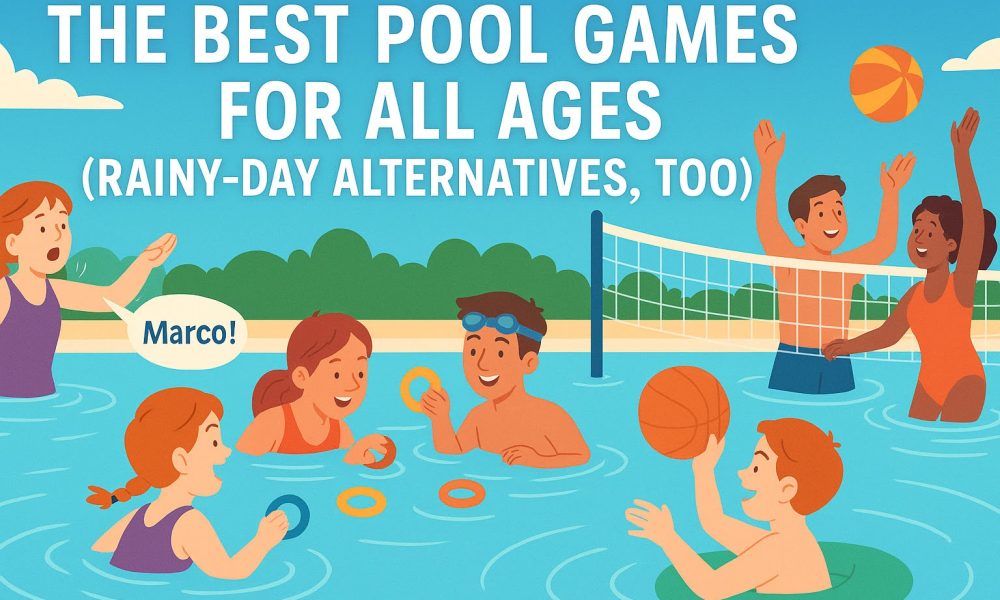 The Best Pool Games for All Ages (Rainy-Day Alternatives, Too) - Newstrail