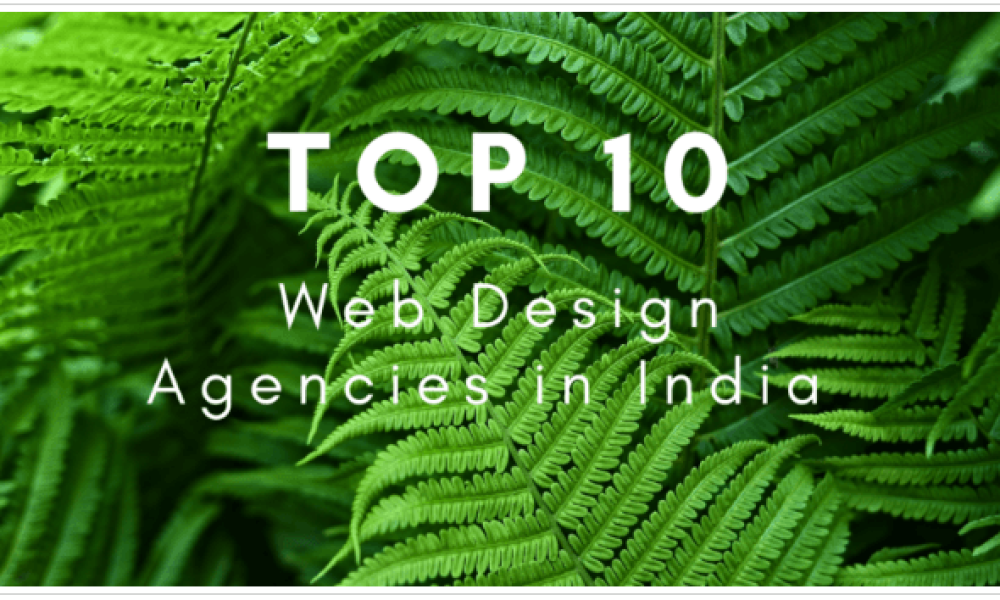 Top 10 Web Design Agencies in India - Newstrail